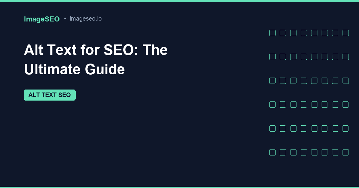 Alt Text SEO & Alt Tag SEO: 2026 Guide + Examples